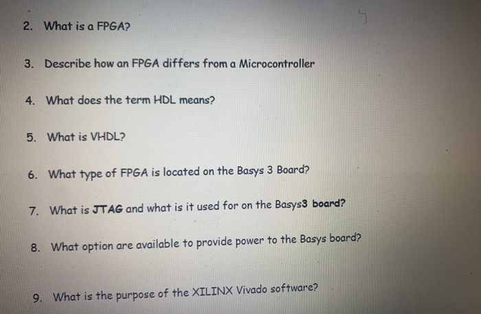 Solved 2 What Is A Fpga 3 Describe How An Fpga Differs 