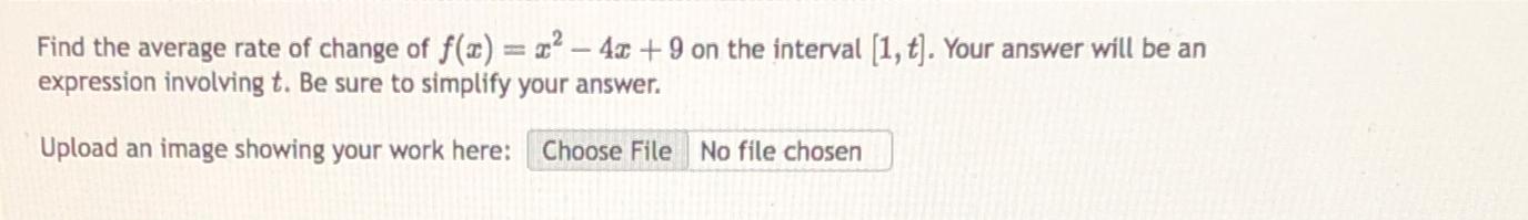 Solved Find the average rate of change of f(x)=x2-4x+9 ﻿on | Chegg.com