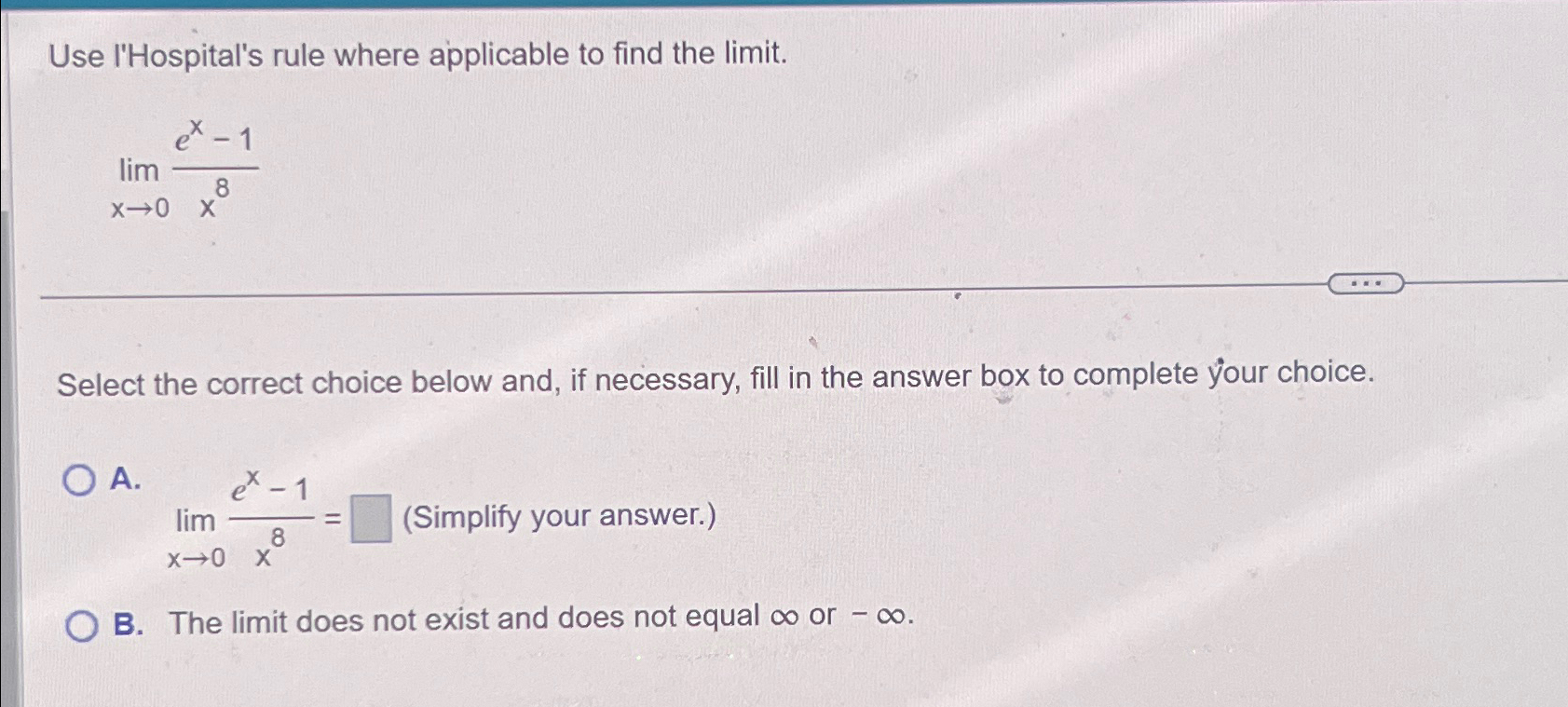 Solved Use l'Hospital's rule where applicable to find the | Chegg.com