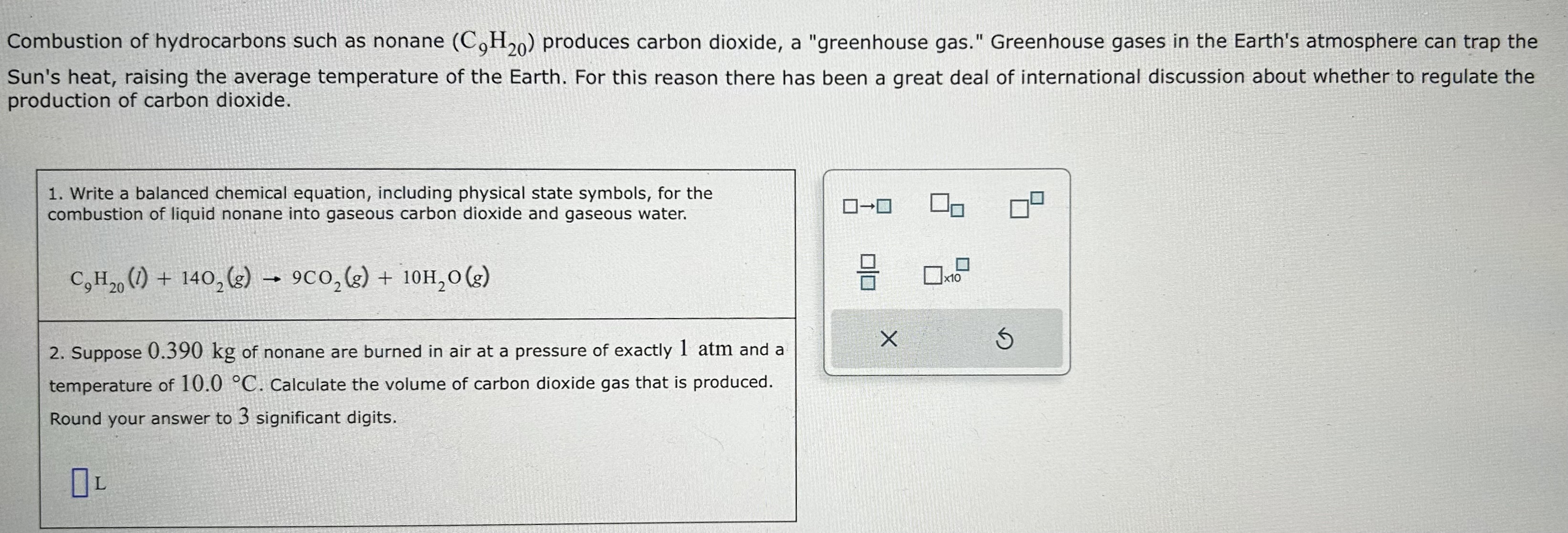 Solved Combustion of hydrocarbons such as nonane (C9H20) | Chegg.com