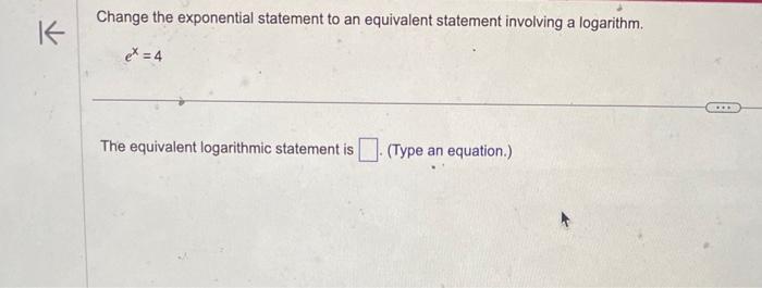 Solved Change the exponential statement to an equivalent | Chegg.com