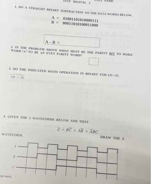 Solved 1. DO A STRAIGHT BINARY SUBTRACTION ON THE DATA WORDS | Chegg.com