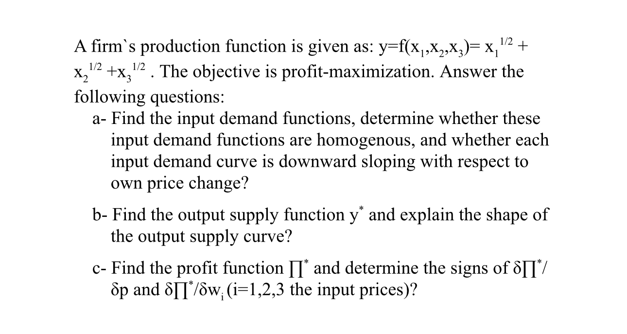 Solved A firm`s production function is given as: | Chegg.com
