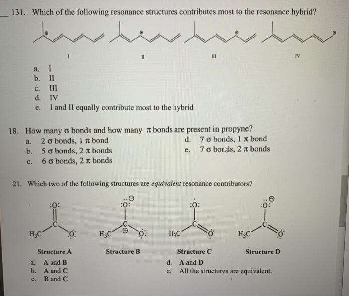 Solved _131. Which of the following resonance structures | Chegg.com