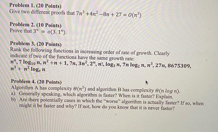 Solved Give two different proofs that 7n3+4n2−8n+27=O(n3) | Chegg.com