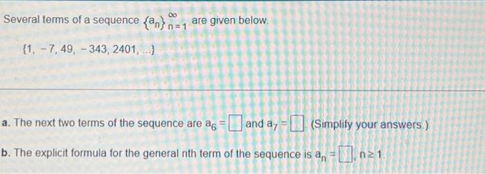 Solved Several terms of a sequence (an) are given below. {1, | Chegg.com