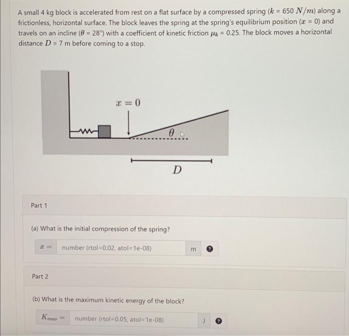 Solved A small 4 kg block is accelerated from rest on a flat | Chegg.com