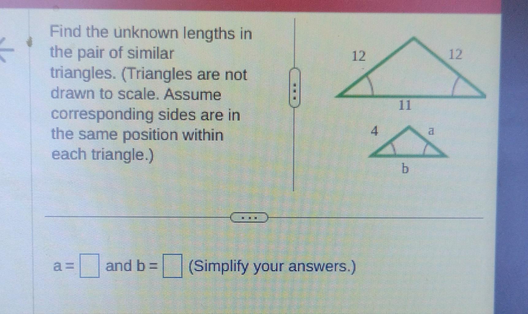 Find the unknown lengths in the pair of similar | Chegg.com