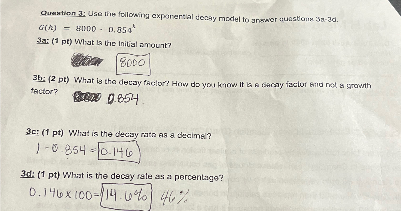 Solved Question 3: Use the following exponential decay model | Chegg.com