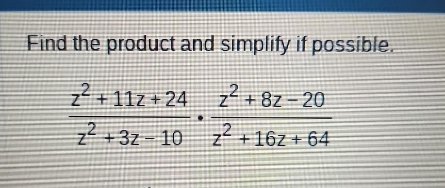 Solved Find the product and simplify if | Chegg.com