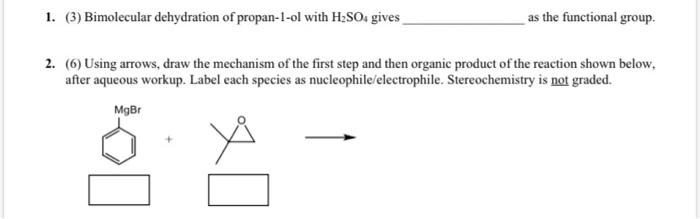 Solved 1. (3) Bimolecular dehydration of propan-1-ol with | Chegg.com
