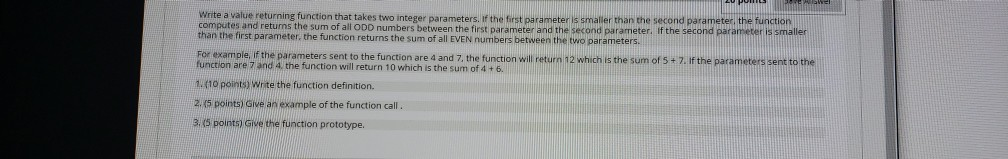 Solved Write a value returning function that takes two | Chegg.com