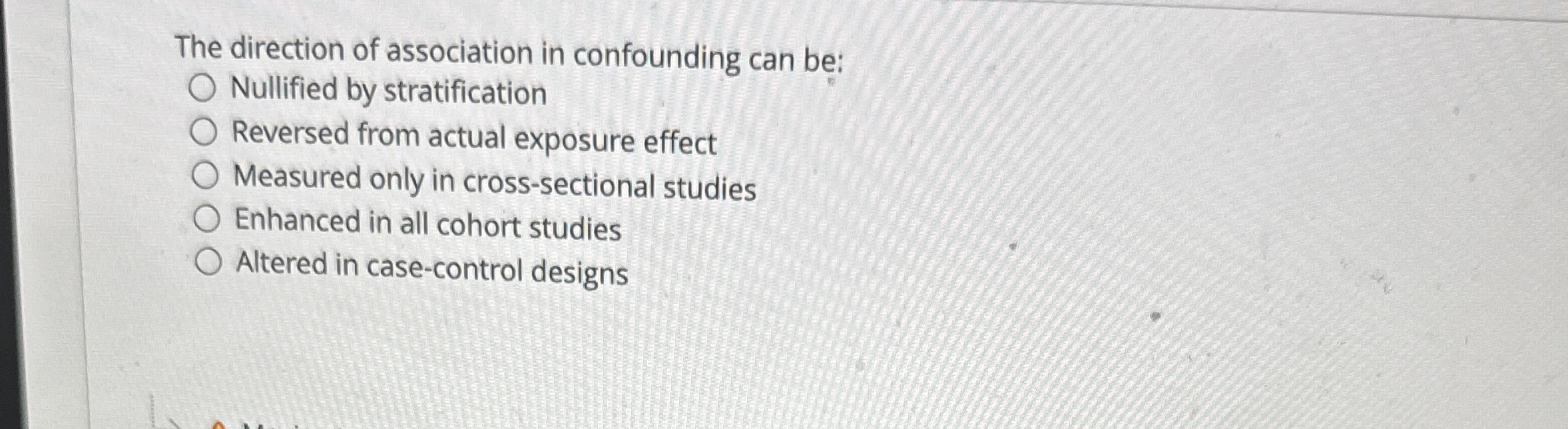 High Quality SOLUTION The direction of association in confounding can | Chegg.com