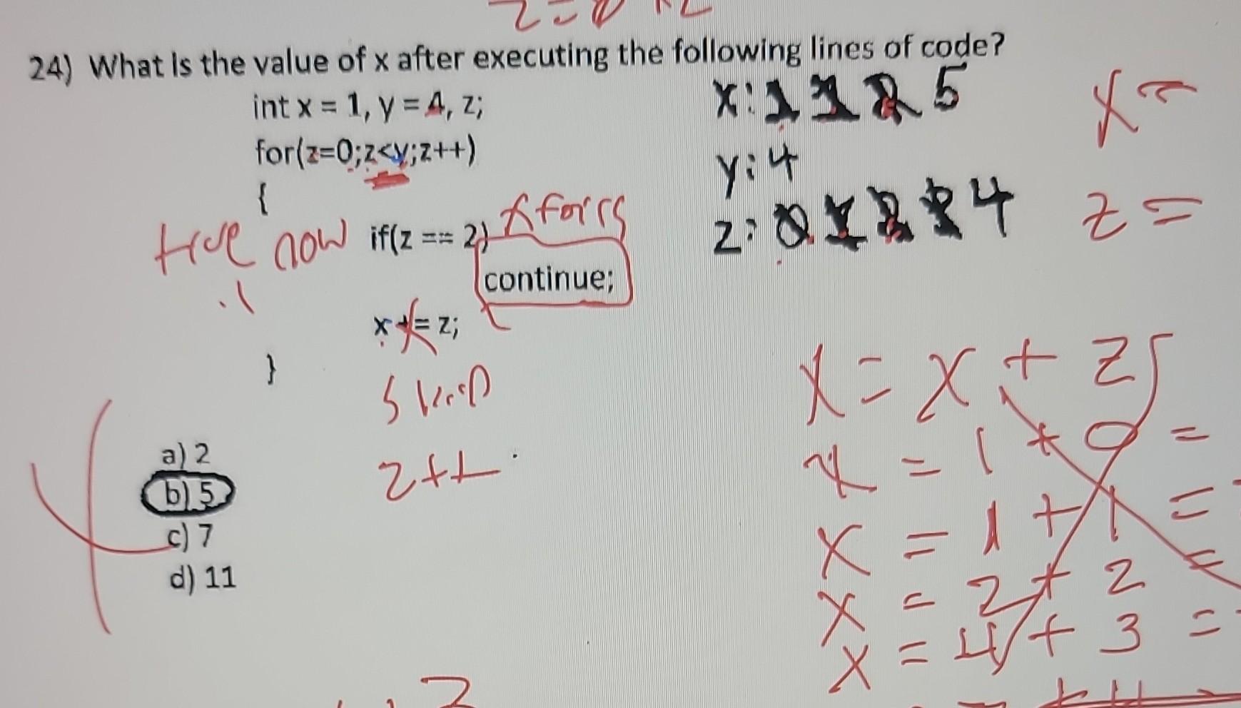 Solved 24) What Is the value of x after executing the | Chegg.com