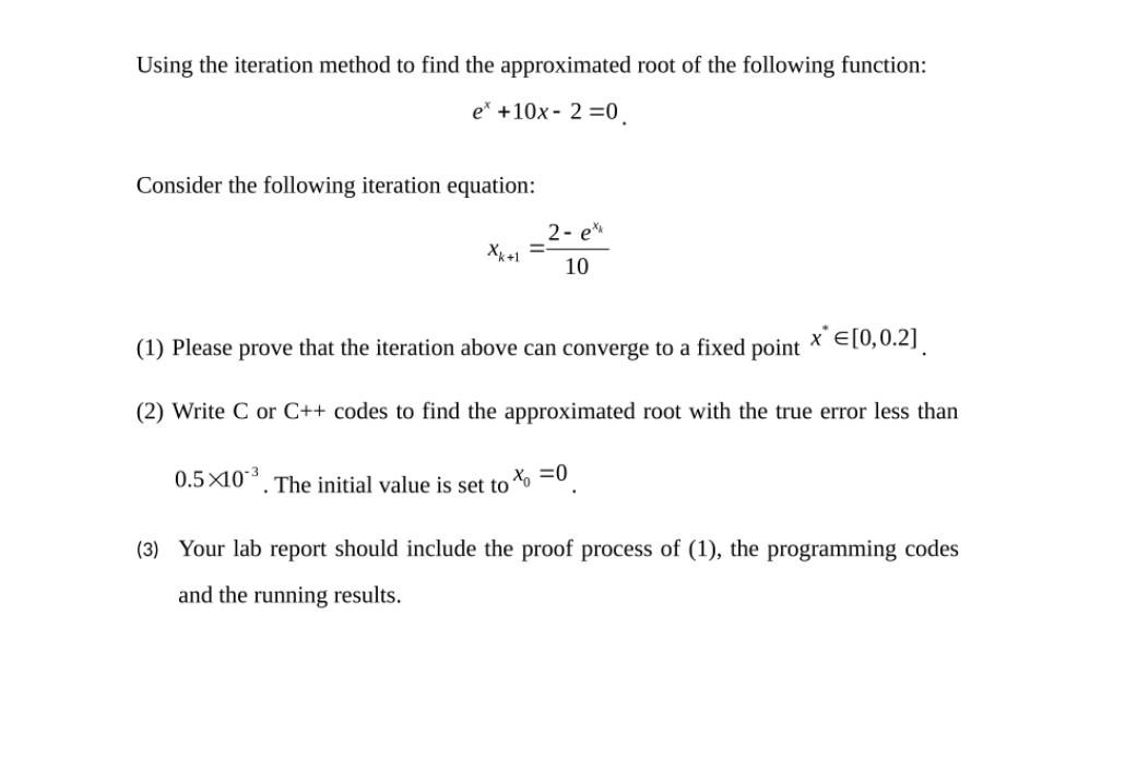 Solved Using the iteration method to find the approximated | Chegg.com