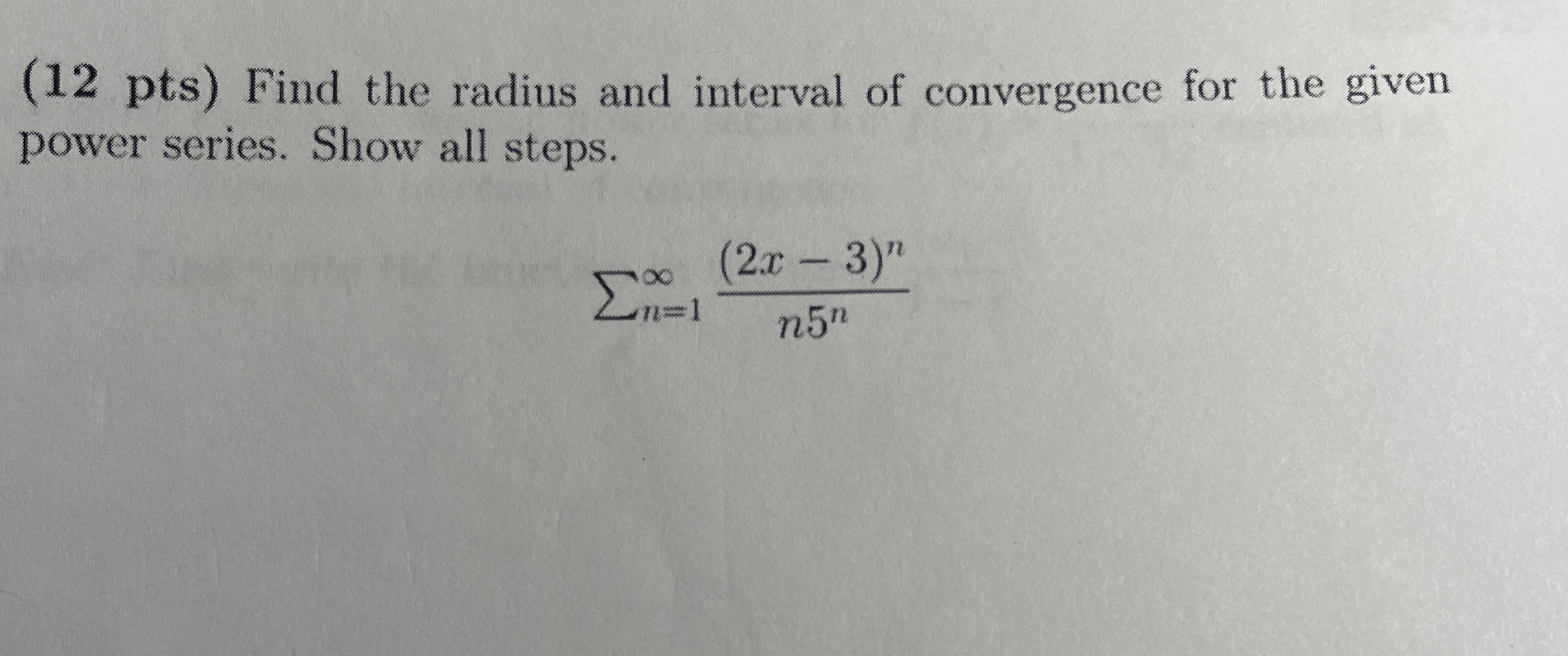 Solved (12 ﻿pts) ﻿Find the radius and interval of | Chegg.com