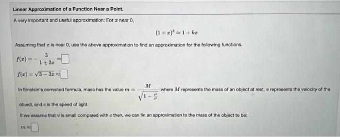 Solved A very important and useful approximation: For x near | Chegg.com