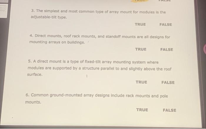 Solved 3. The simplest and most common type of array mount | Chegg.com
