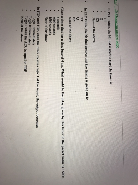 Solved 2 Choose One Answer Only In Plc Fiddle The Bit 