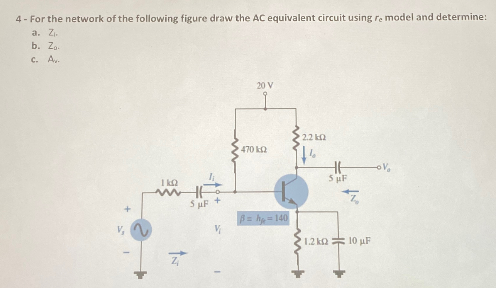 Solved 4 - ﻿For the network of the following figure draw the | Chegg.com