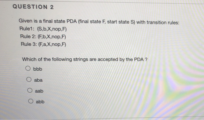 Solved Given the following PDA with 7 transition rules (R1, | Chegg.com