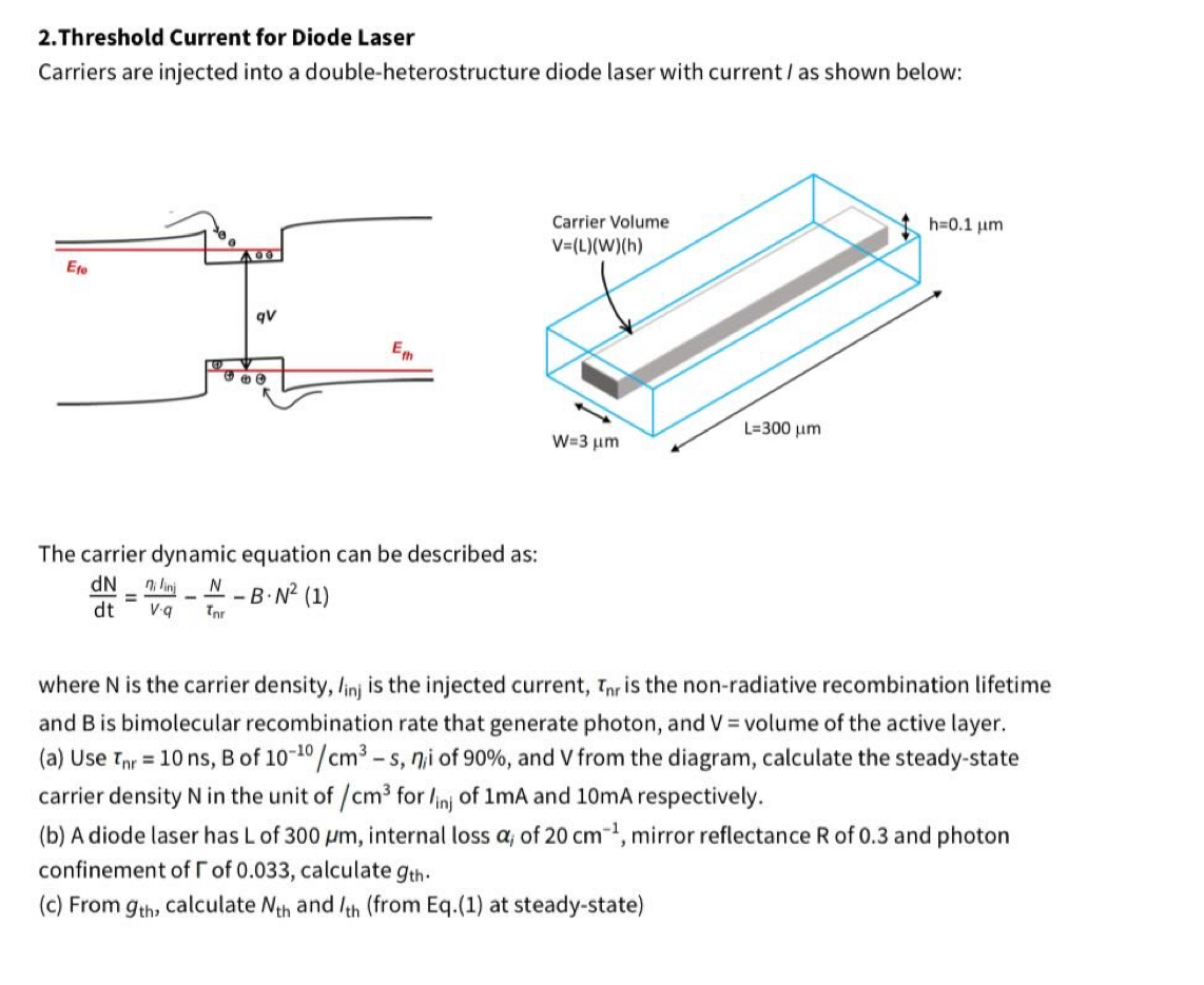 Solved 2.Threshold Current for Diode LaserCarriers are | Chegg.com