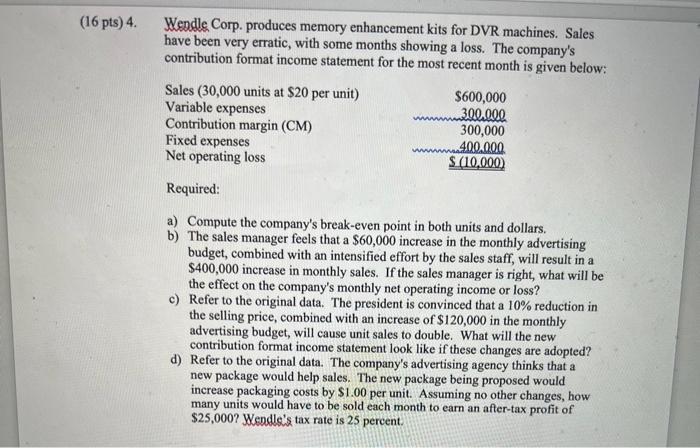 Solved Weadle Corp. produces memory enhancement kits for DVR | Chegg.com