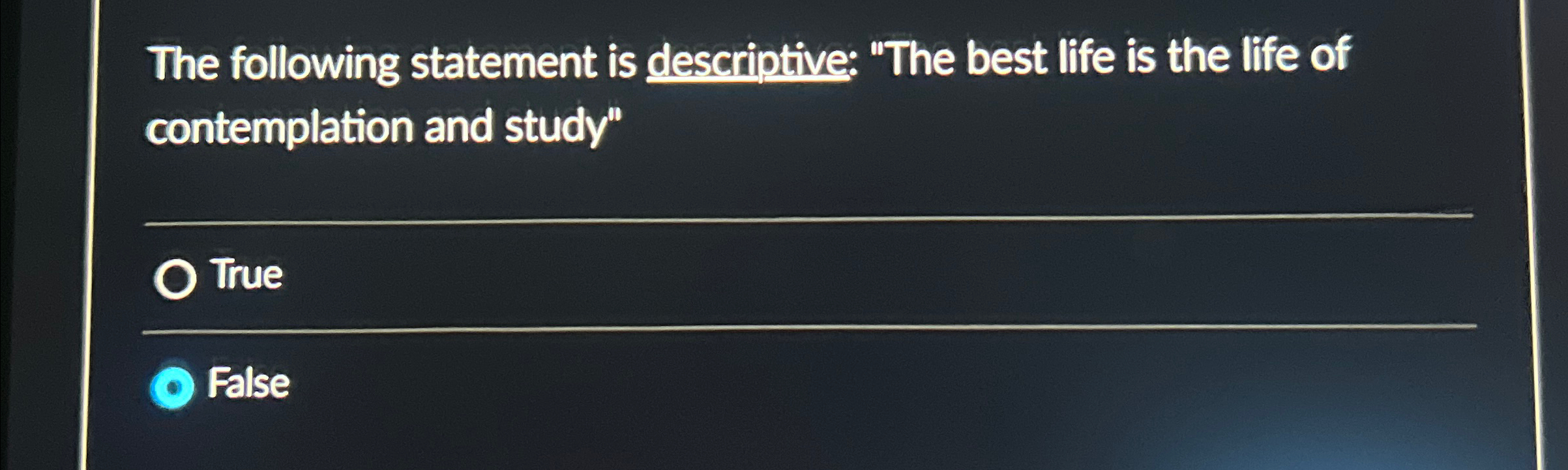 Solved The following statement is descriptive: "The best | Chegg.com