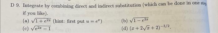 Solved D 9. Integrate by combining direct and indirect | Chegg.com