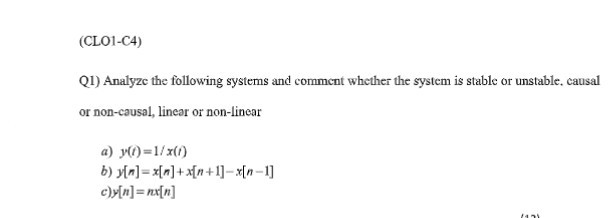 Solved (CLO1-C4) (1) Analyze the following systems and | Chegg.com
