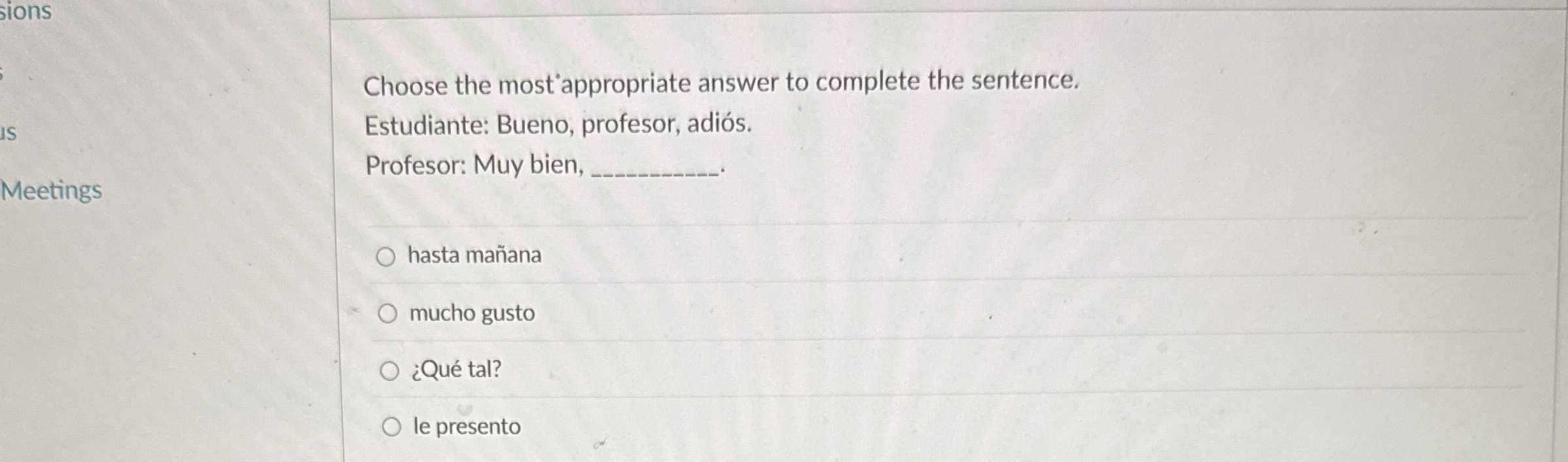 Choose the most'appropriate answer to complete the | Chegg.com