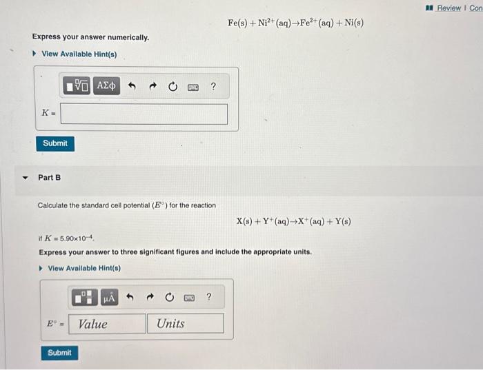 Solved The equilibrium constant, K, for a redox reaction is | Chegg.com