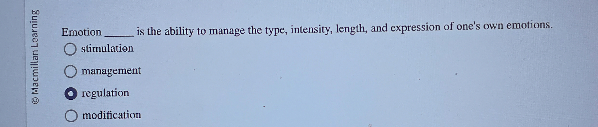 Solved Emotion q, ﻿is the ability to manage the type, | Chegg.com
