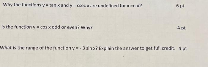 Solved Why the functions y=tanx and y=csecx are undefined | Chegg.com