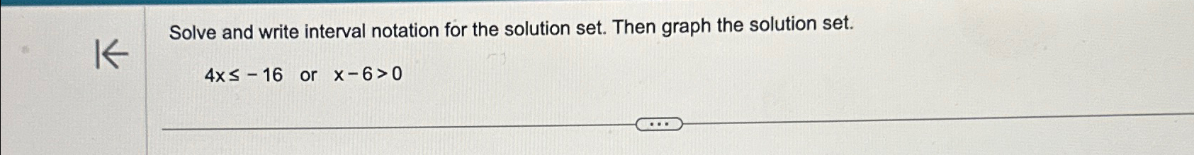 Solved Solve and write interval notation for the solution | Chegg.com
