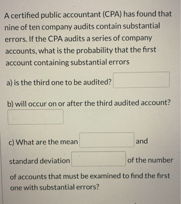 Solved A certified public accountant (CPA) has found that | Chegg.com