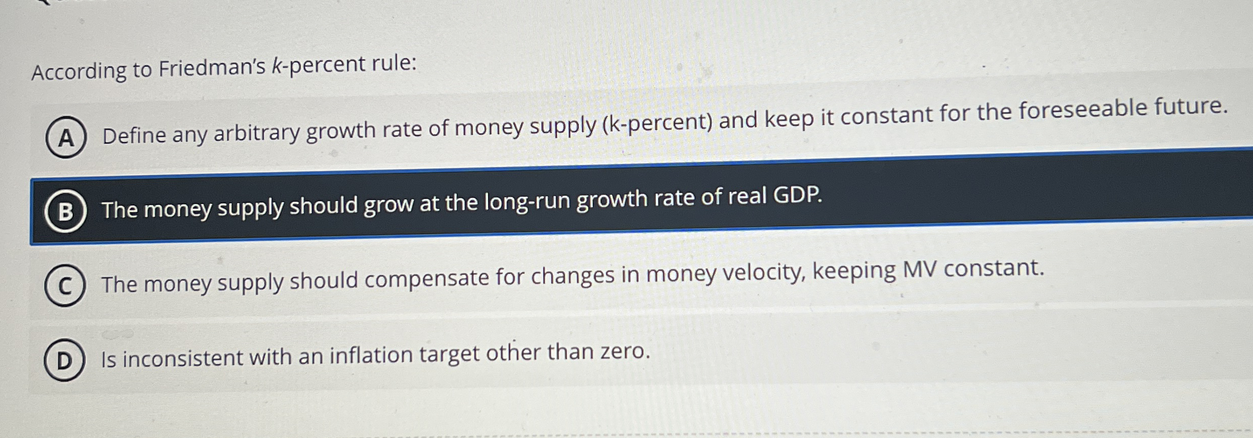Solved According to Friedman's k-percent rule: ﻿Define any | Chegg.com
