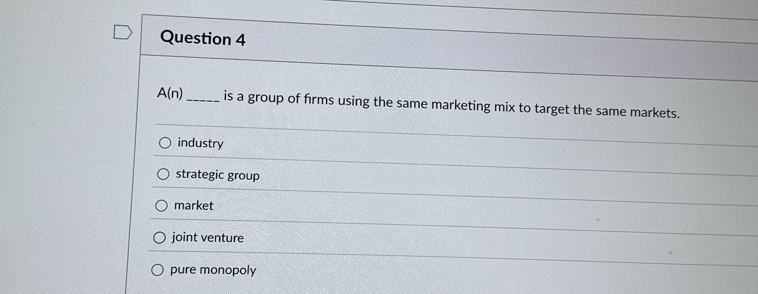 Solved Question 4A ﻿is a group of firms using the same | Chegg.com