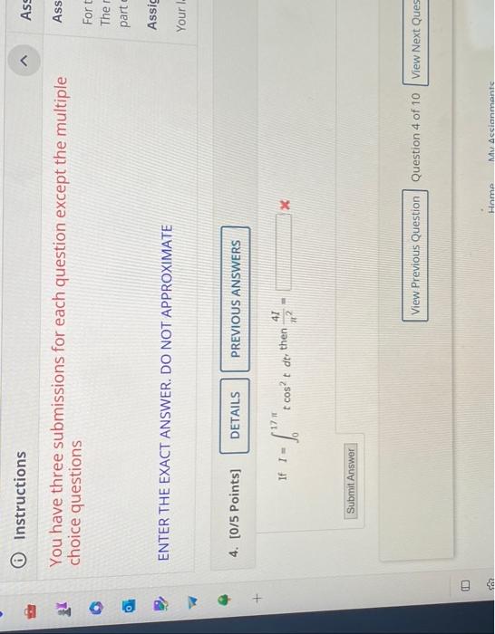 Solved You have three submissions for each question except | Chegg.com