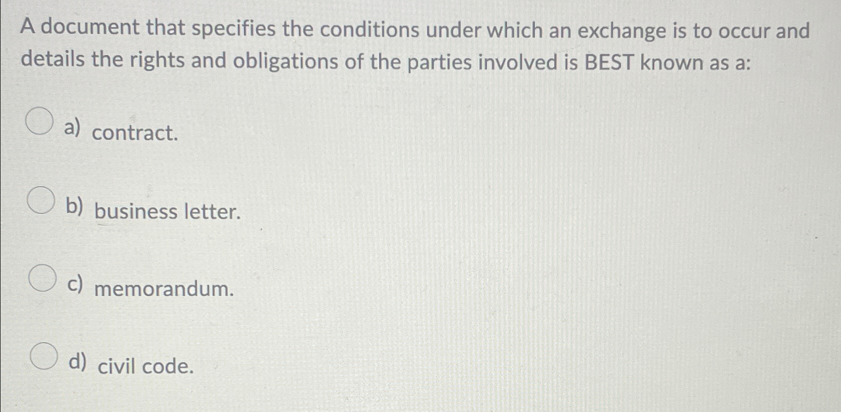 Solved A document that specifies the conditions under which | Chegg.com