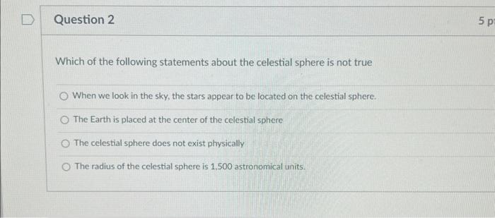 Solved Which of the following statements about the celestial | Chegg.com