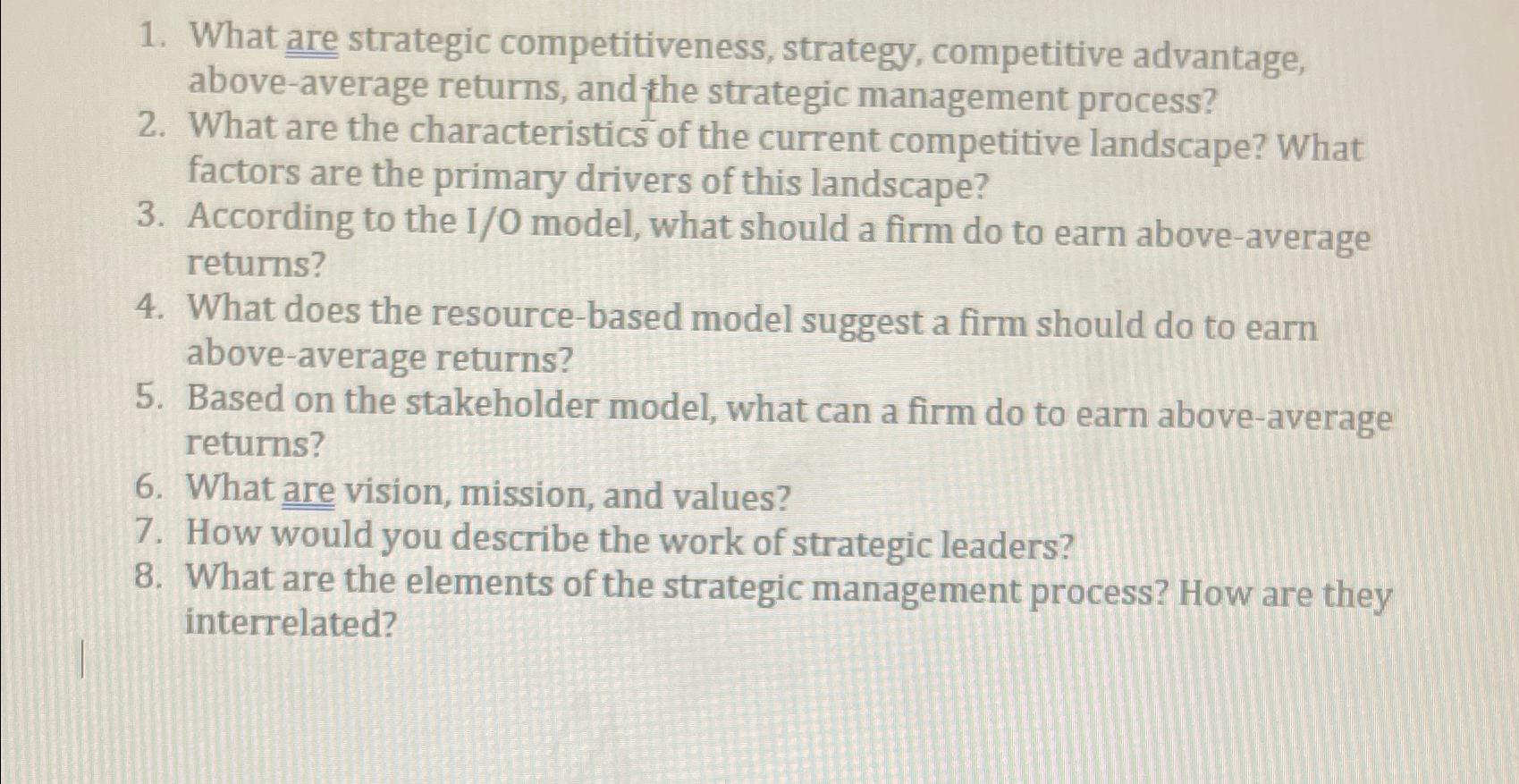 Solved What are strategic competitiveness, strategy, | Chegg.com