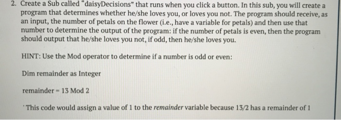 Solved 2. Create a Sub called "daisyDecisions" that runs | Chegg.com