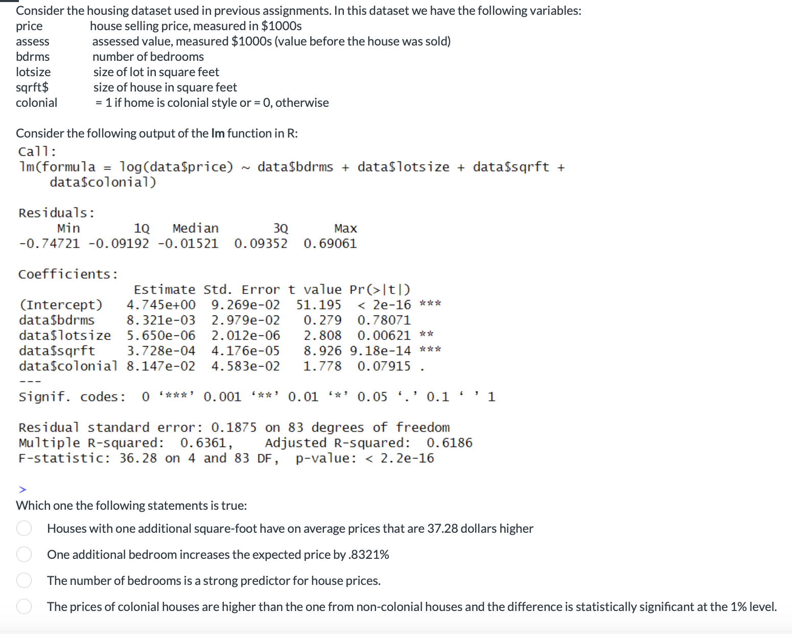 Solved Consider the housing dataset used in previous | Chegg.com