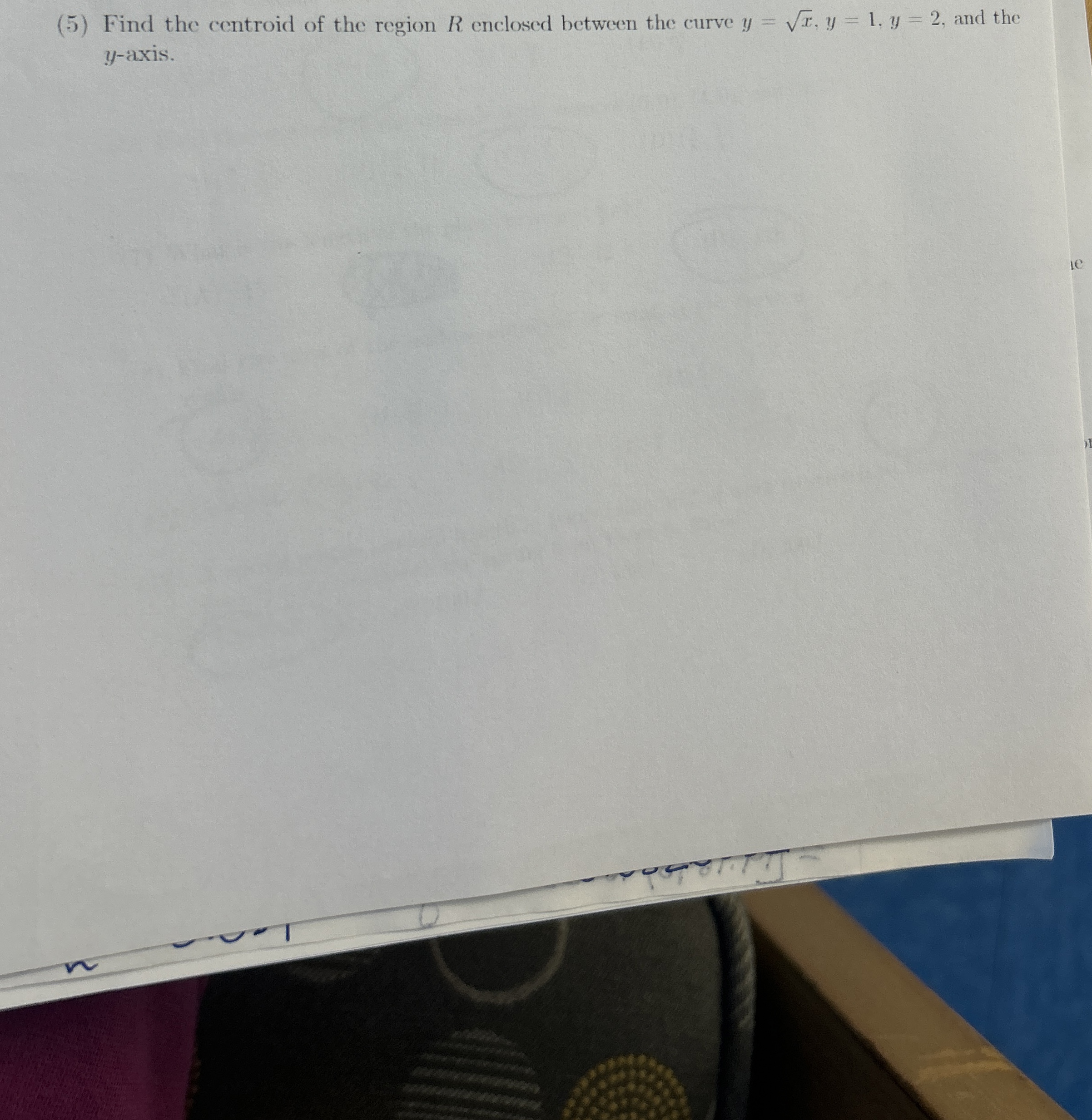 Solved (5) ﻿Find the centroid of the region R ﻿enclosed | Chegg.com