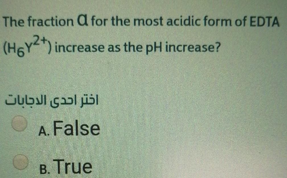 Solved The fraction d for the most acidic form of EDTA | Chegg.com