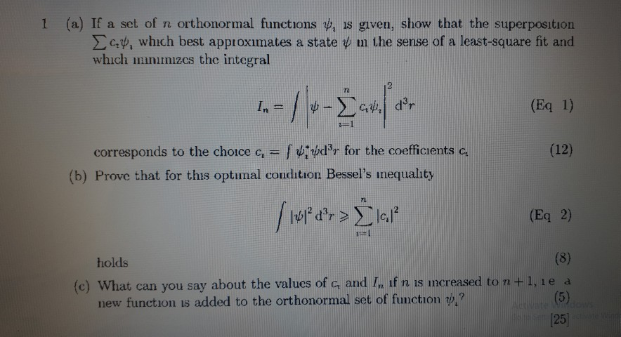 1 (a) If a set of n orthonormal functions *, is | Chegg.com