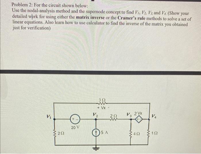 Solved Problem 2 For The Circuit Shown Below Use The 2941