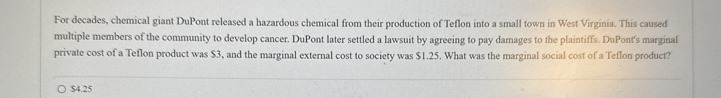 Solved For decades, chemical giant DuPont released a | Chegg.com Solved For decades, chemical giant DuPont released a | Chegg.com
