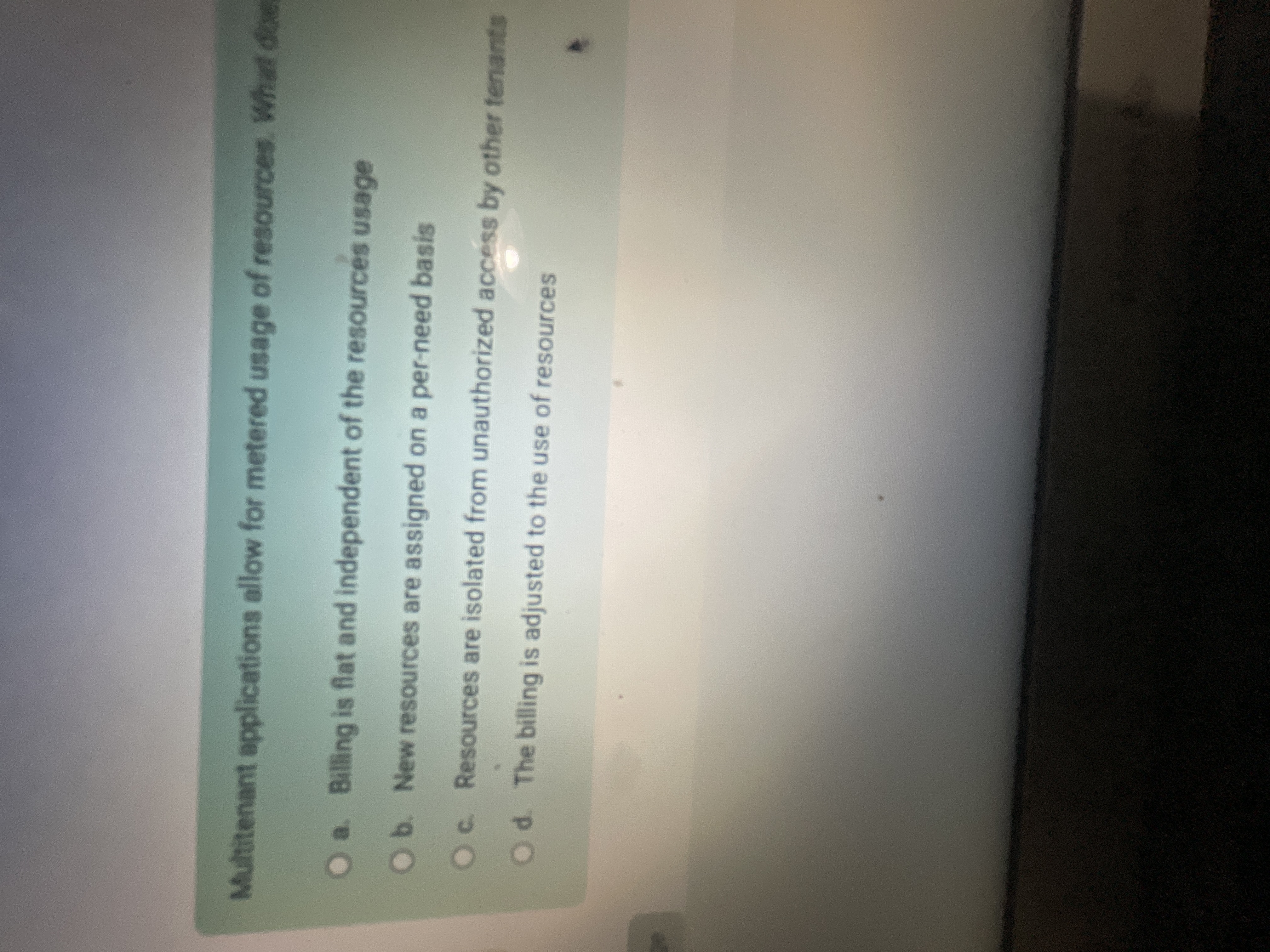 Solved Multitenant applications allow for metered usage of | Chegg.com